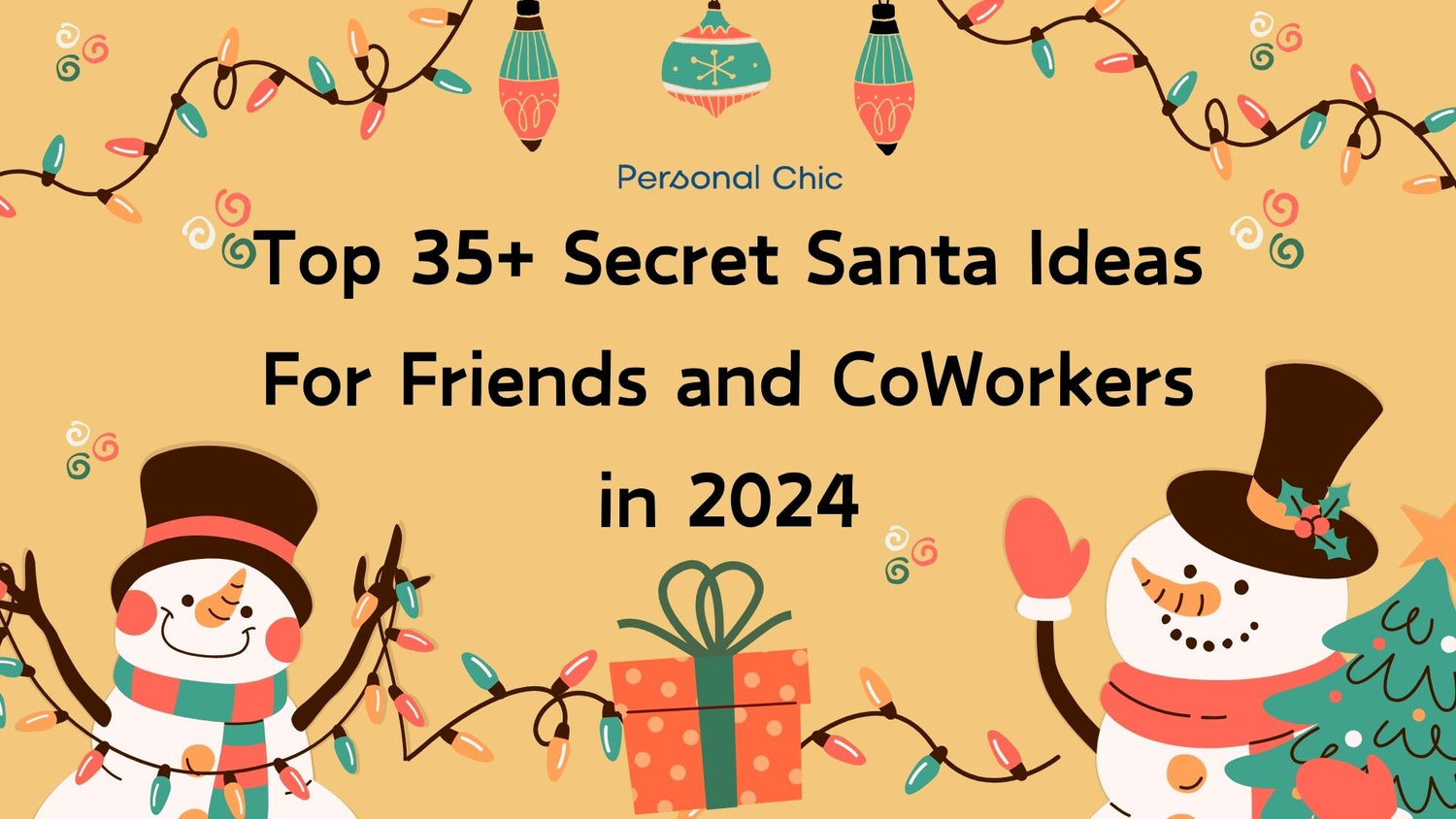 30+ Funny & Creative Secret Santa Ideas for Work 2024 - Personal Chic