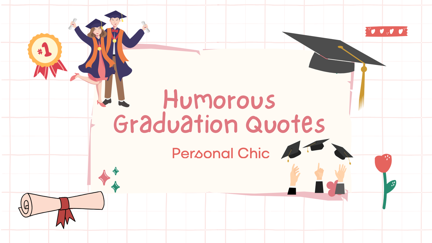50+ Graduation Wishes For Friend For The New Grad - Personal Chic