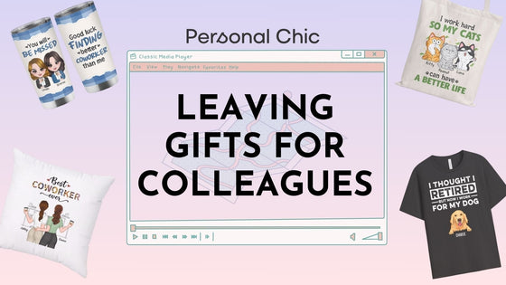 Top 30 Leaving Gifts for Colleagues Male & Female - Personal Chic