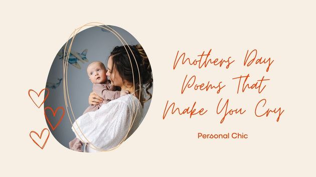 Top 20 Emotional Mothers Day Poems That Make You Cry - Personal Chic