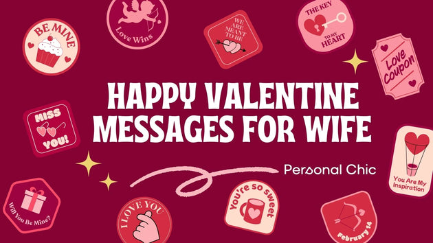 100+ Romantic Happy Valentine Messages For Wife - Personal Chic
